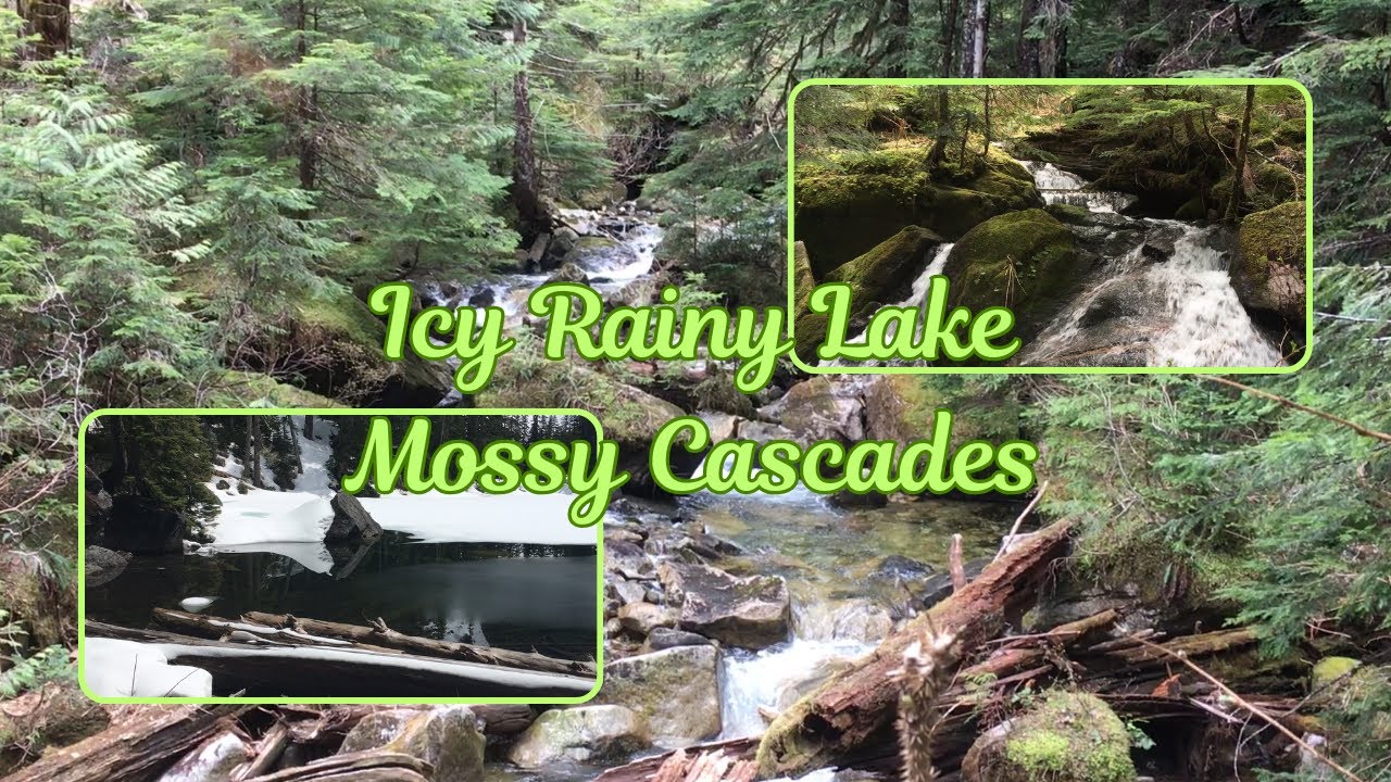 Sunlit Mossy RAINY CREEK Cascades | Icy Snowy RAINY LAKE | Rugged ...