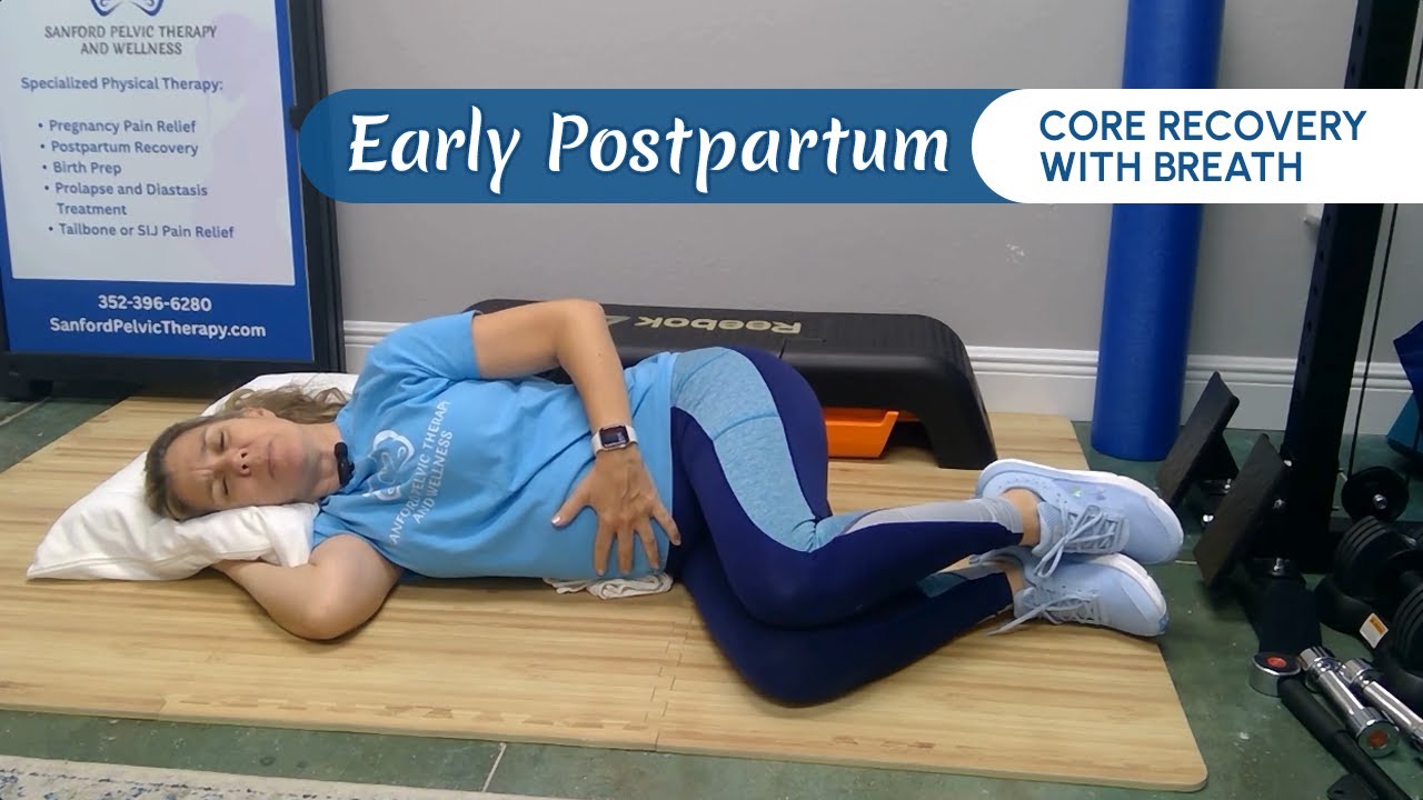 Early Postpartum - Core Recovery with Breath - YouTube