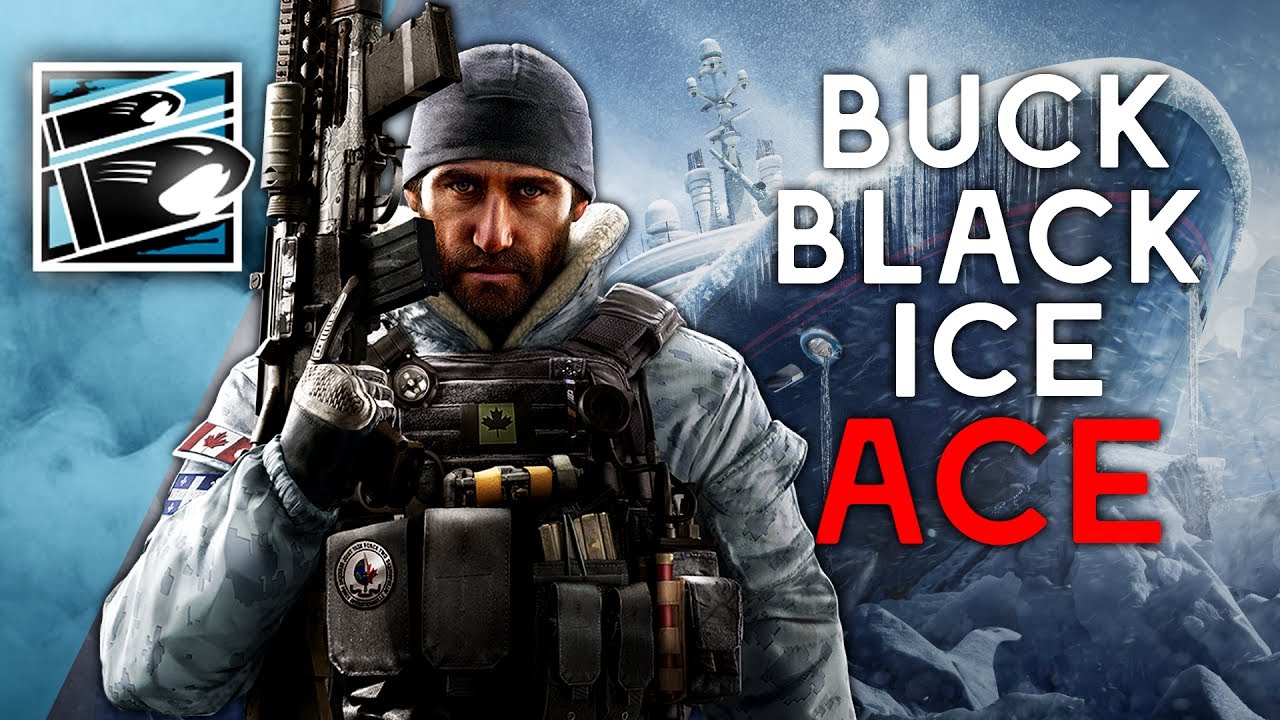 Buck Black Ice Ace - Rainbow Six Siege - YouTube