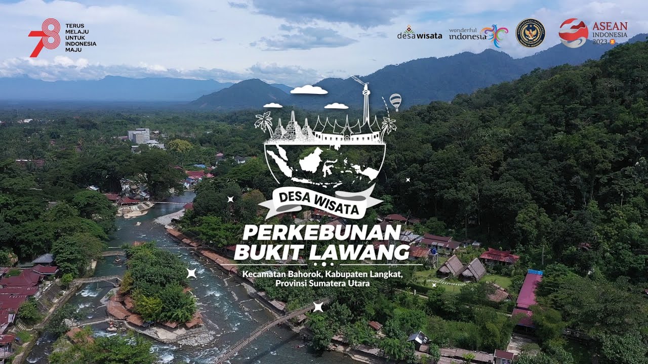 ADWI 2023 || Desa Wisata Perkebunan Bukit Lawang, Kab. Langkat ...