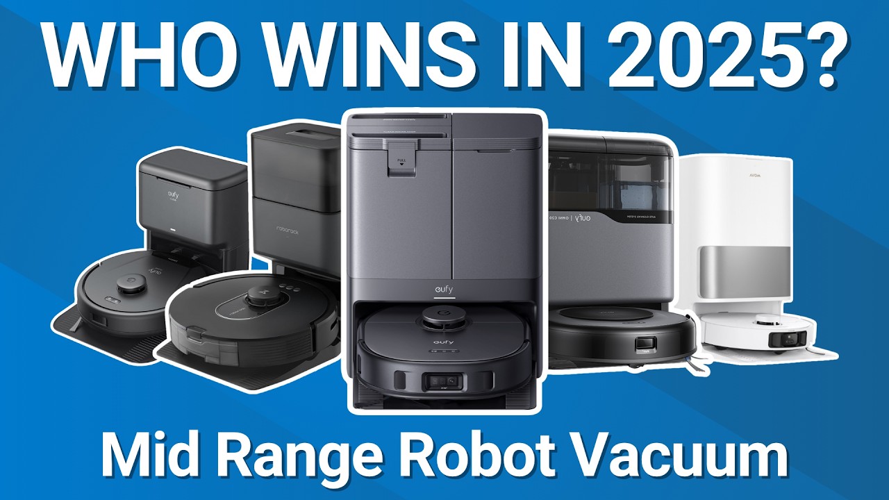 Best Mid Range Robot Vacuums 2025 for Pet Hair & Hard Floors! - YouTube