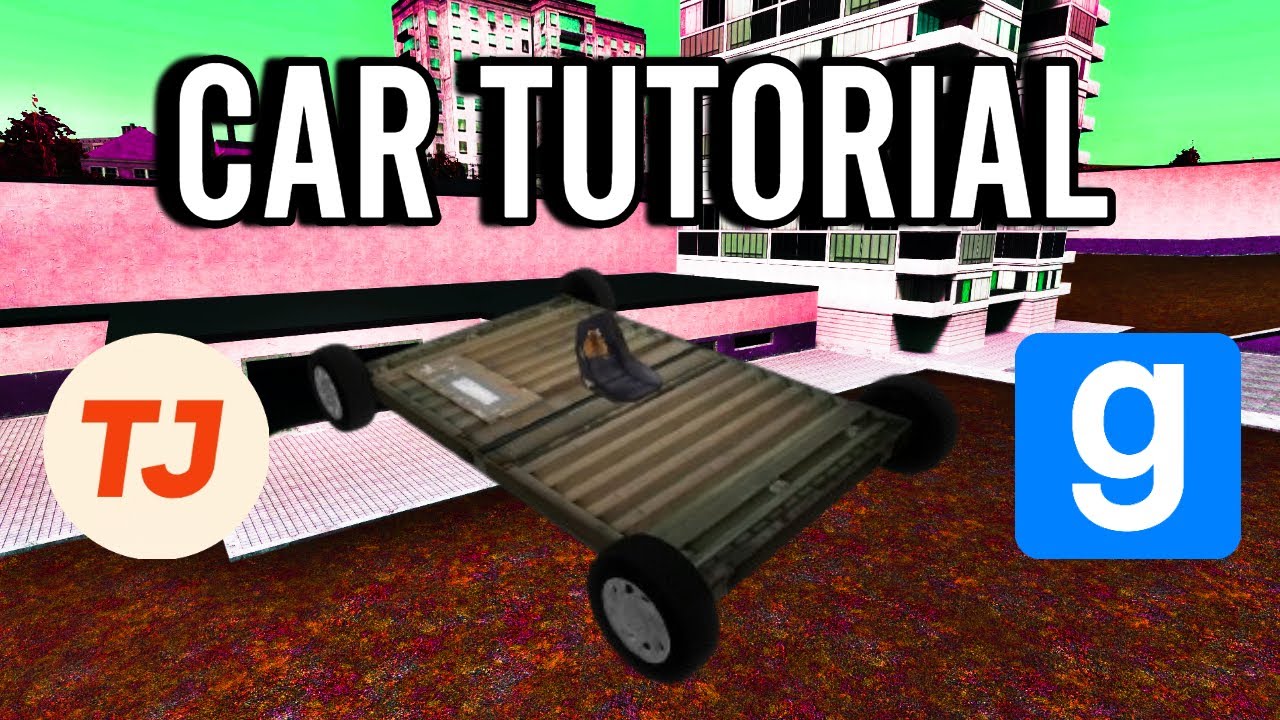 How To Build a Car - Garry's Mod - YouTube
