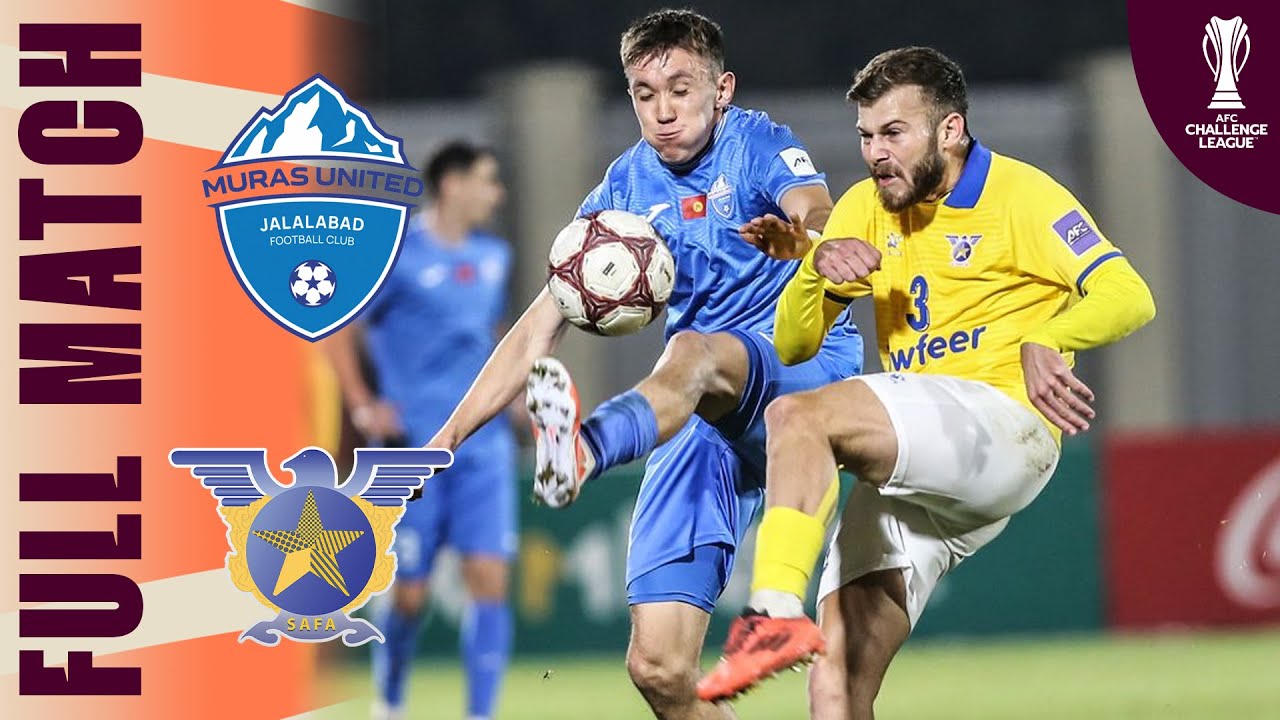 FC Muras United 🇰🇬 vs Safa SC 🇱🇧 | Full Match | AFC Challenge League ...