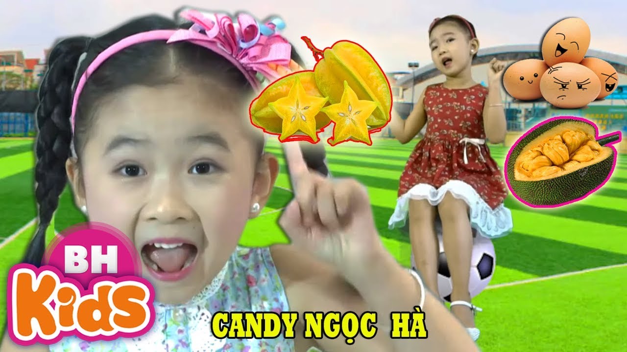 QUẢ ♫ Quả Gì Mà Chua Chua Thế ♫ Bé Candy Ngọc Hà | Nhạc Thiếu Nhi - YouTube