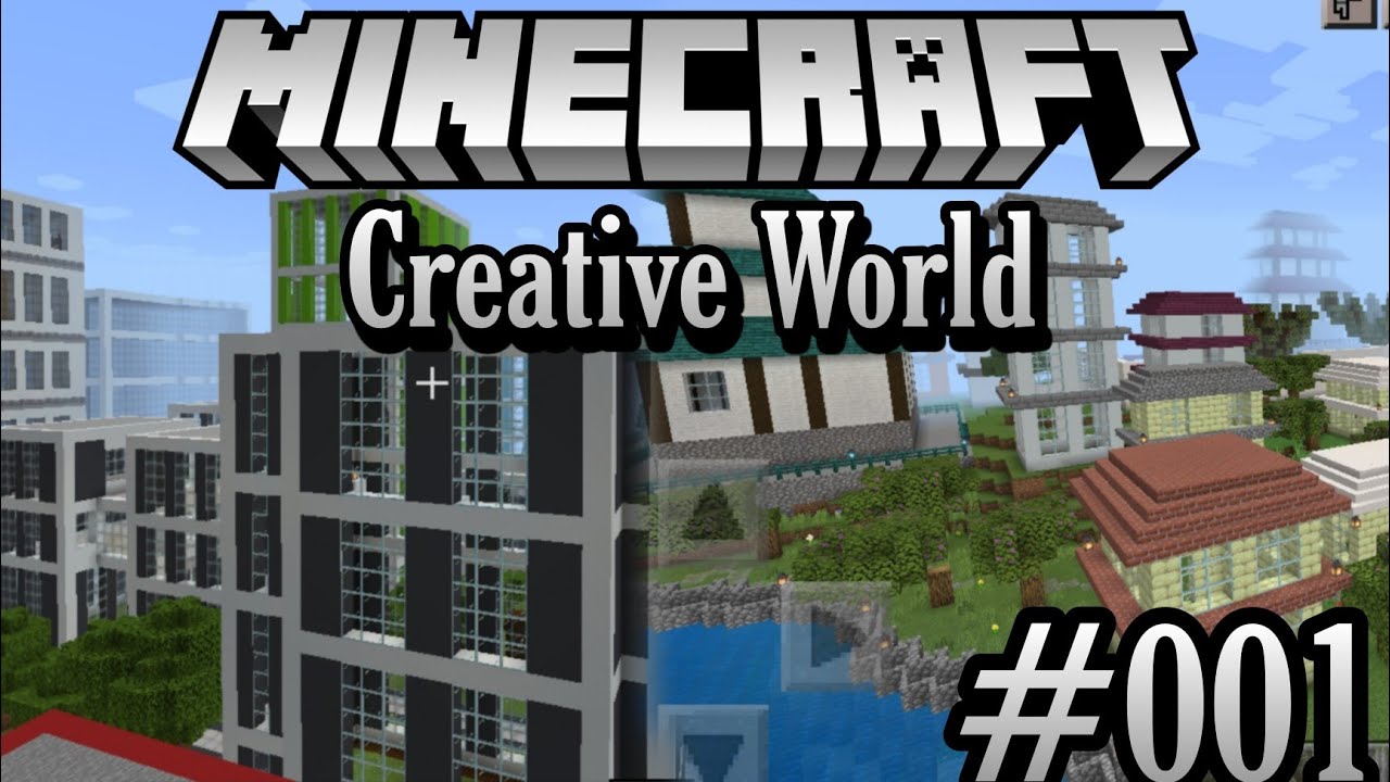 MINECRAFT CREATIVE WORLD 🔇 | #001 - YouTube