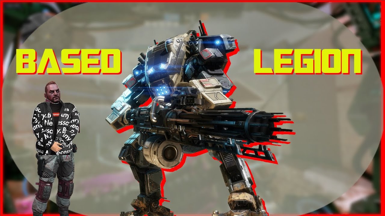 Yo, Why is Legion so based | Titanfall 2 - YouTube