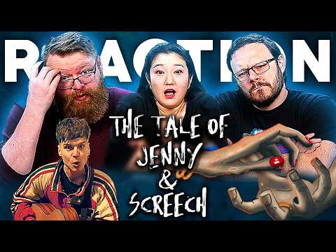 Ren - The Tale of Jenny & Screech REACTION!!