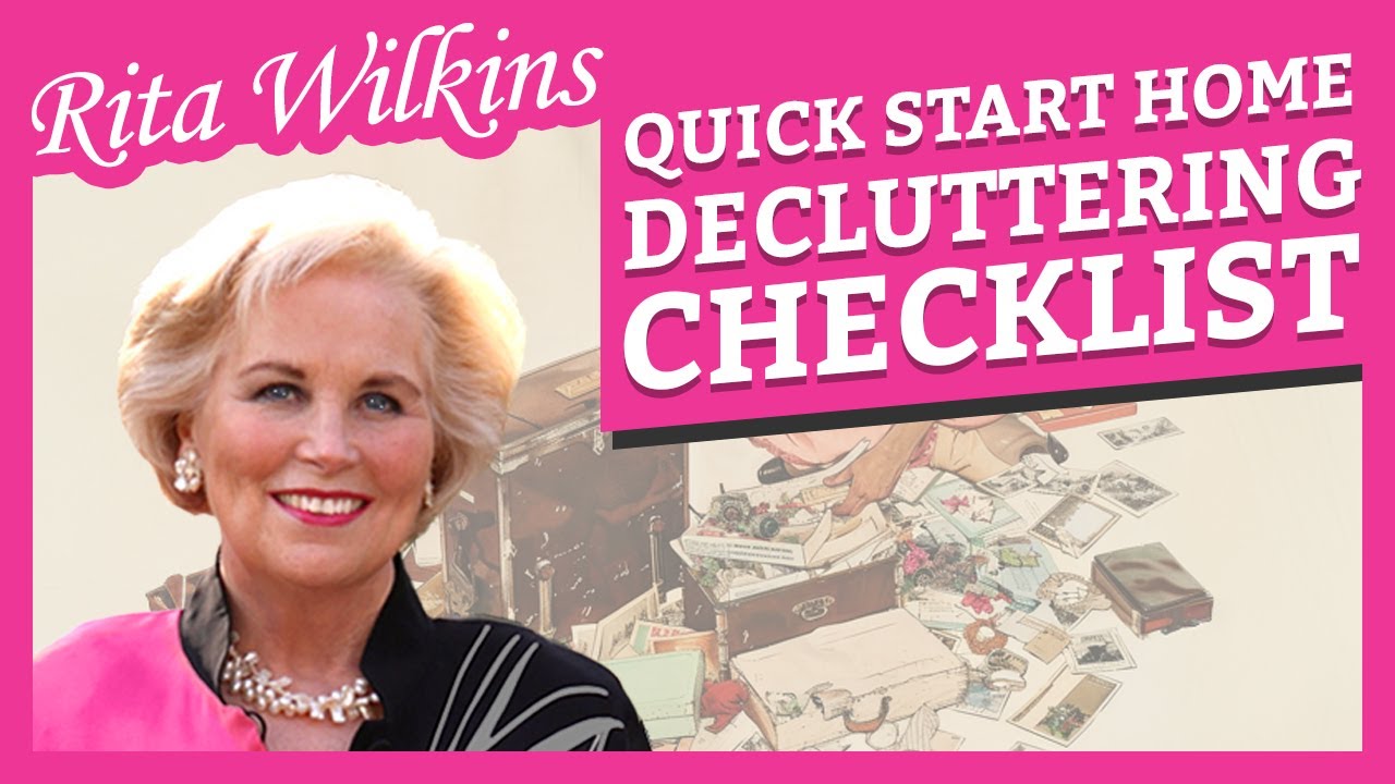 Declutter Like a Pro: Rita's Quick Start Home Decluttering Checklist - YouTube