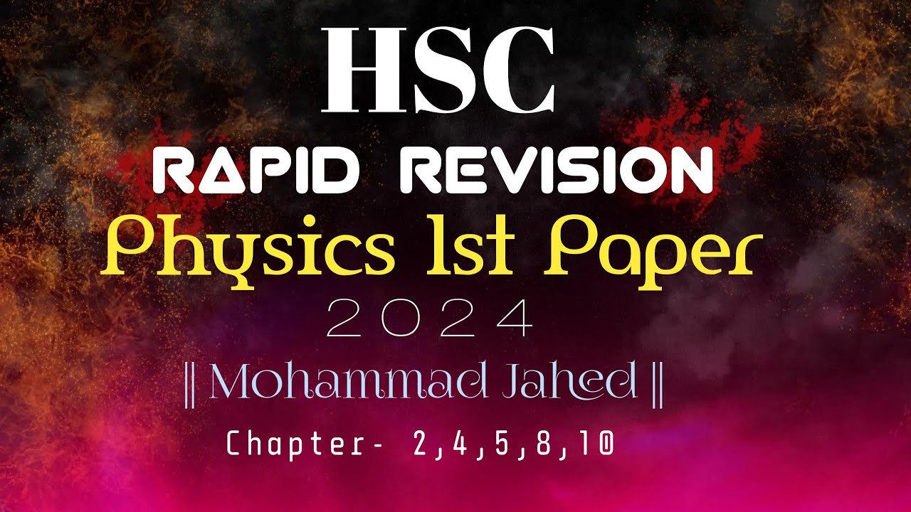 HSC 2024 Physics 1st Paper Rapid Revision - YouTube