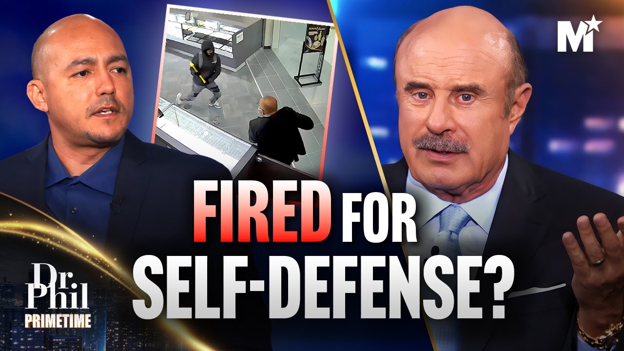 Dr. Phil: FIRED for SAVING Lives - Is Self-Defense Grounds for ...