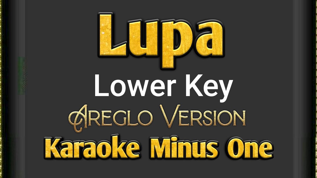 Lupa | Karaoke | Minus One | Areglo | Female Version | Lower Key - YouTube