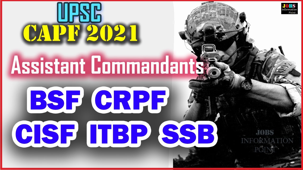 bsf crpf cisf itbp ssb Assistant Commandants। upsc assistant commandant ...