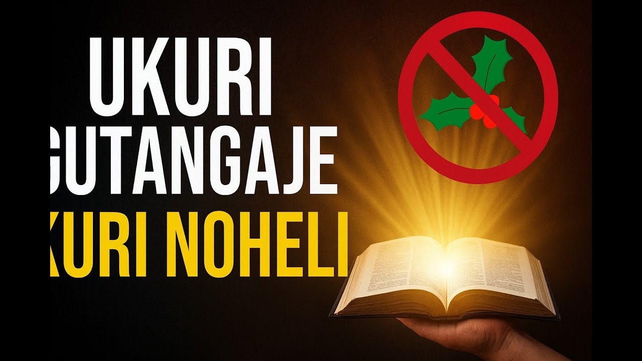 Noheli: Imigenzo y’Abakristo cyangwa Ibyanditswe? Dore Ukuri - YouTube