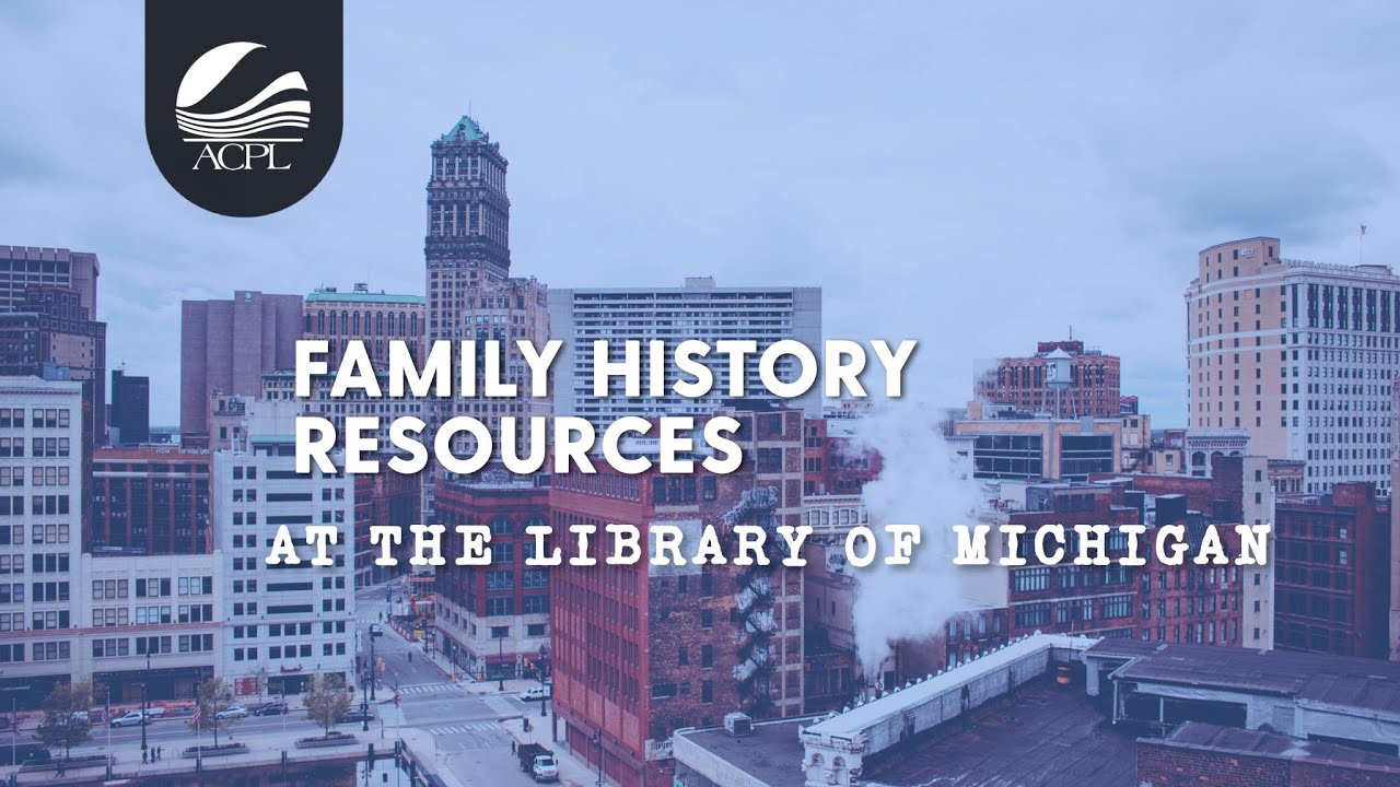 Family History Resources at the Library of Michigan - YouTube