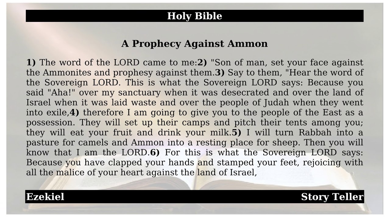 Ezekiel - Chapter 25 - A Prophecy Against Ammon The Holy Bible - YouTube