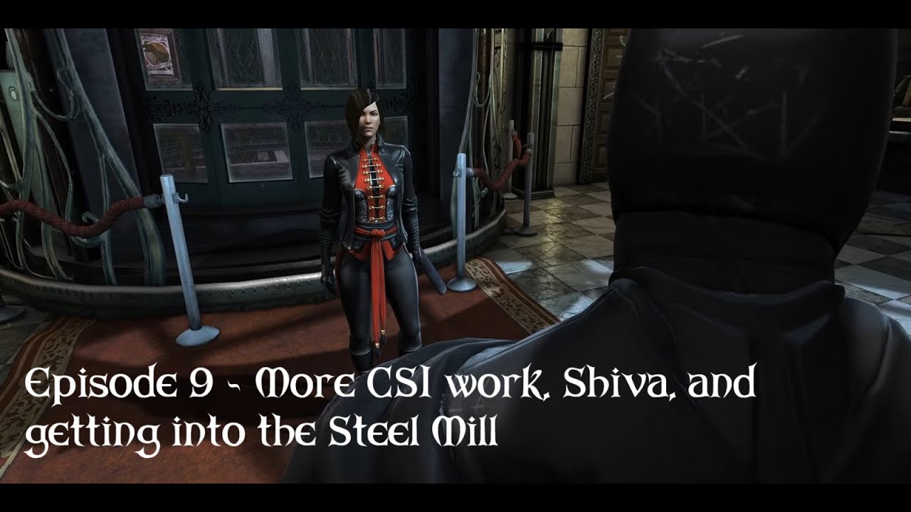 Batman Arkham Origins: Episode 9 - More CSI work, Shiva, and getting ...