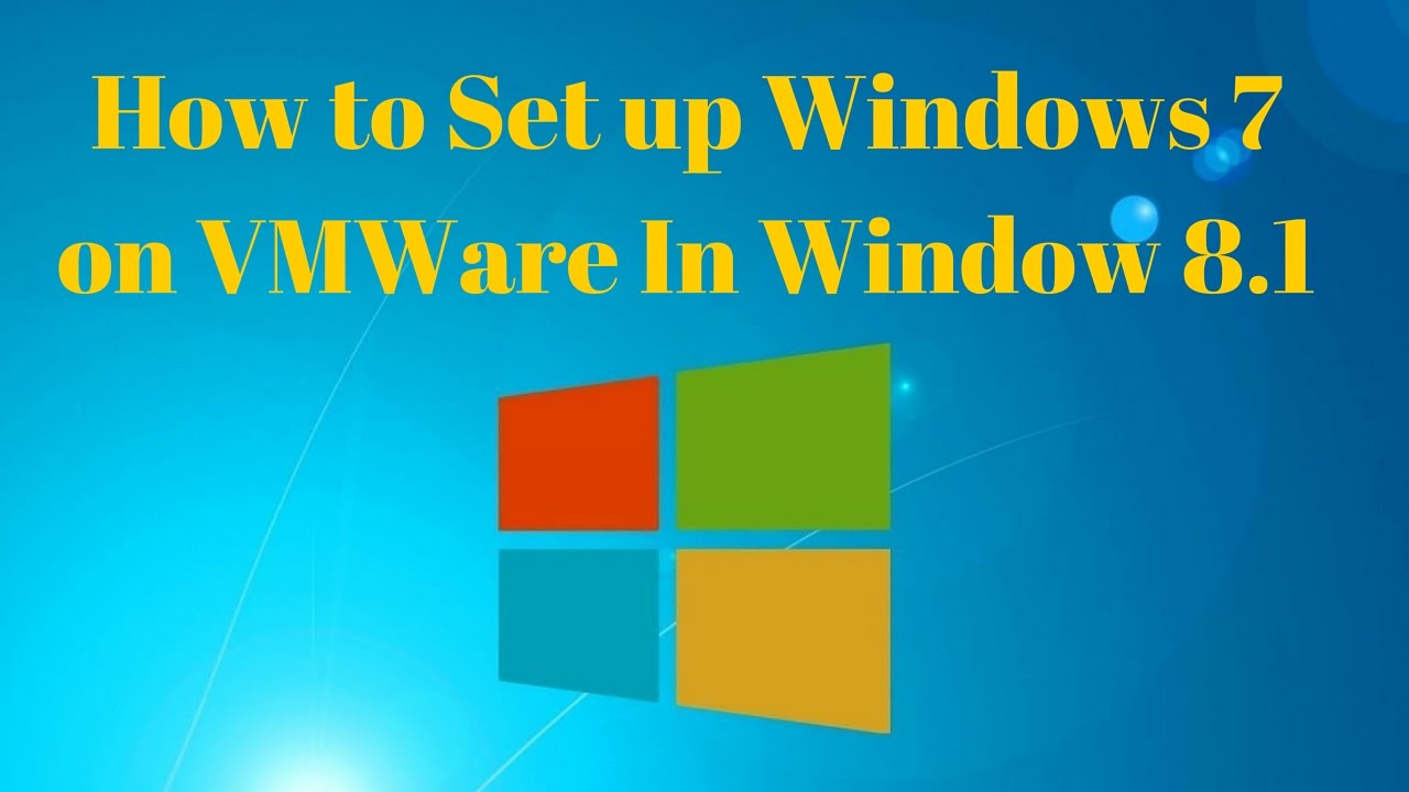 How to Set up Windows 7 on VMWare In Window 8.1(Speak khmer) - YouTube