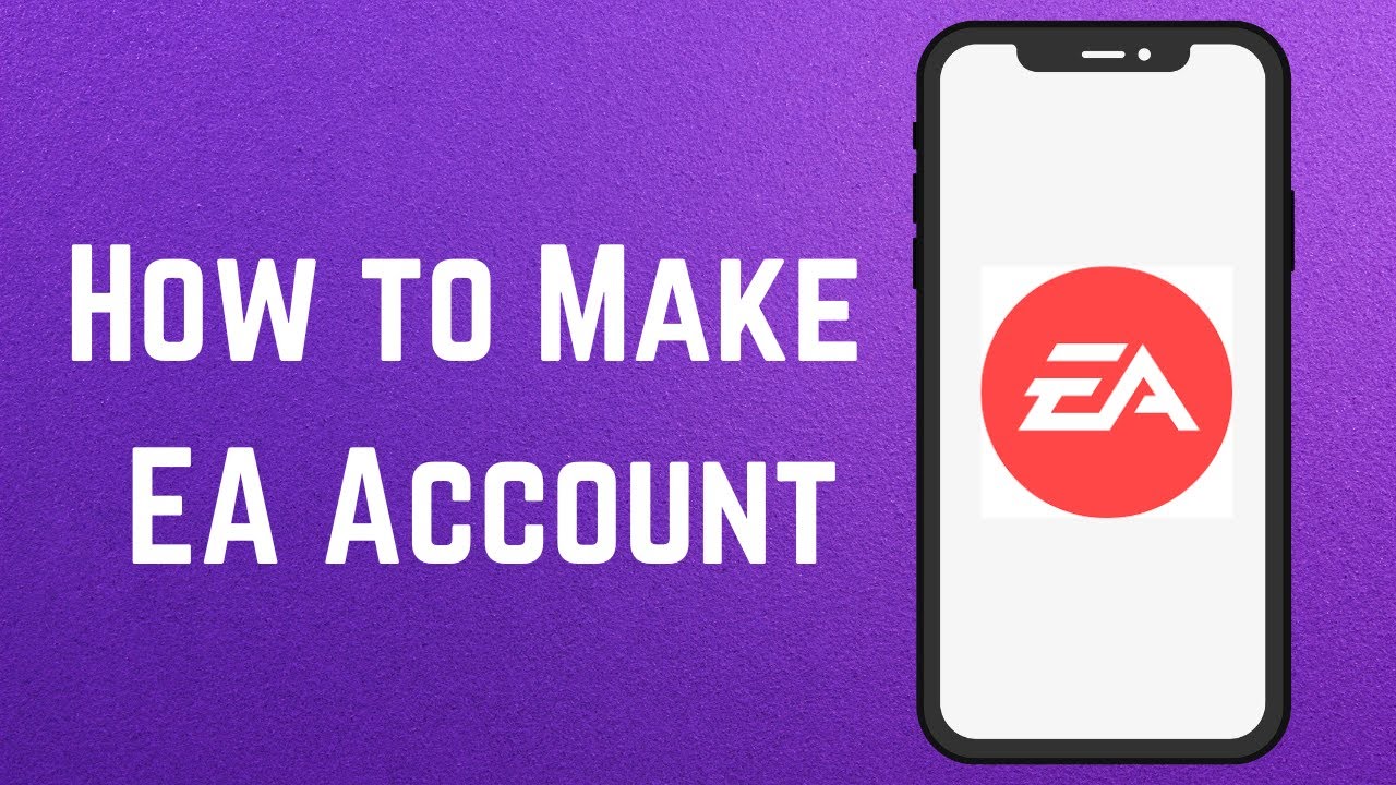 How to Make EA Account (NEW UPDATE in 2023) - YouTube