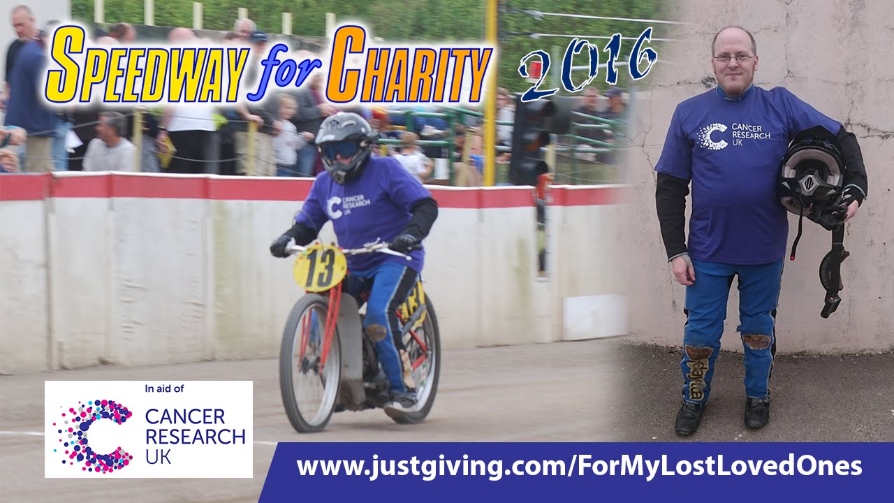 Speedway For Charity 2016 - Cancer Research UK (Part 4 of 7) - YouTube