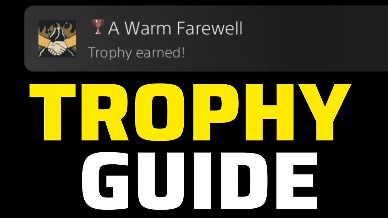 Deliver At All Costs | 🏆A Warm Farewell🏆 Trophy Guide Gameplay - YouTube