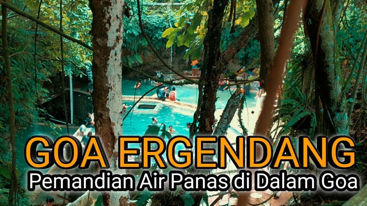 Goa Ergendang, Sensasi Pemandian Air Panas di dalam Goa | omded jalan ...
