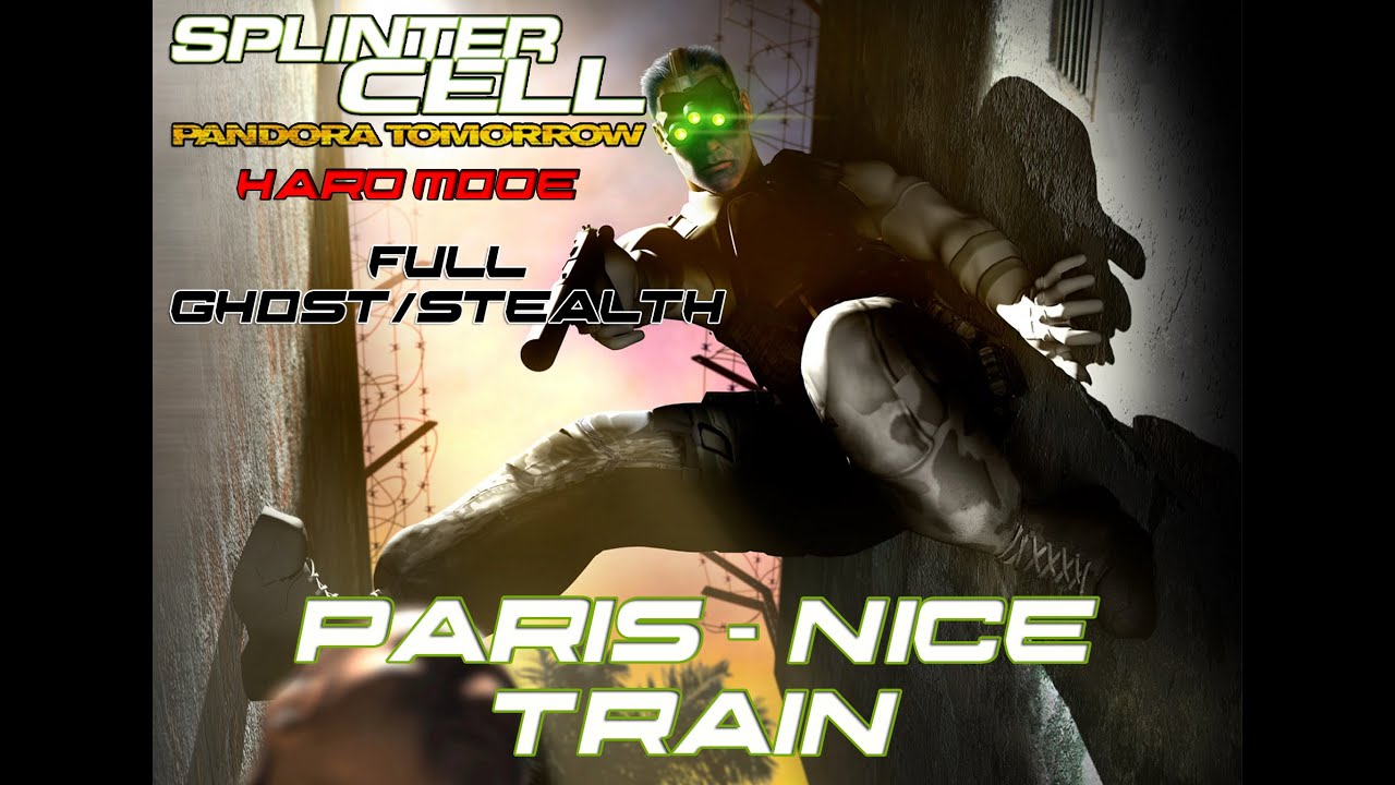Splinter Cell: Pandora Tomorrow | Mission 3 - Paris - Nice Train (Hard ...