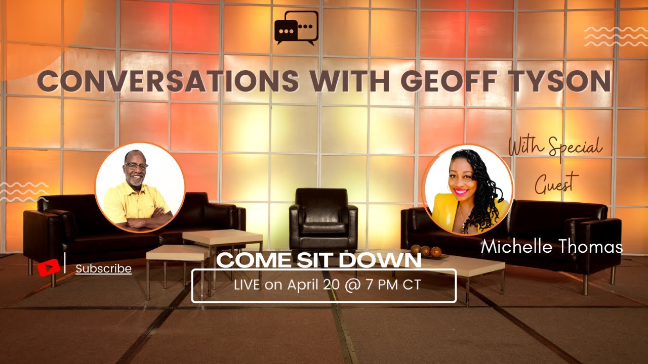 Conversations with Geoff with special guest Michelle Thomas - YouTube