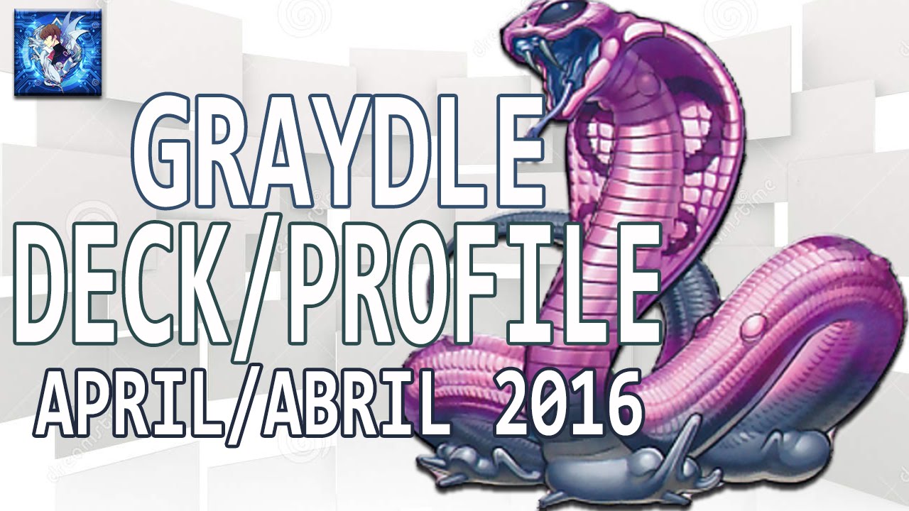 Graydle FT Kaiju DECK PROFILE April Abril 2016 Duels & Decklist Yu Gi ...