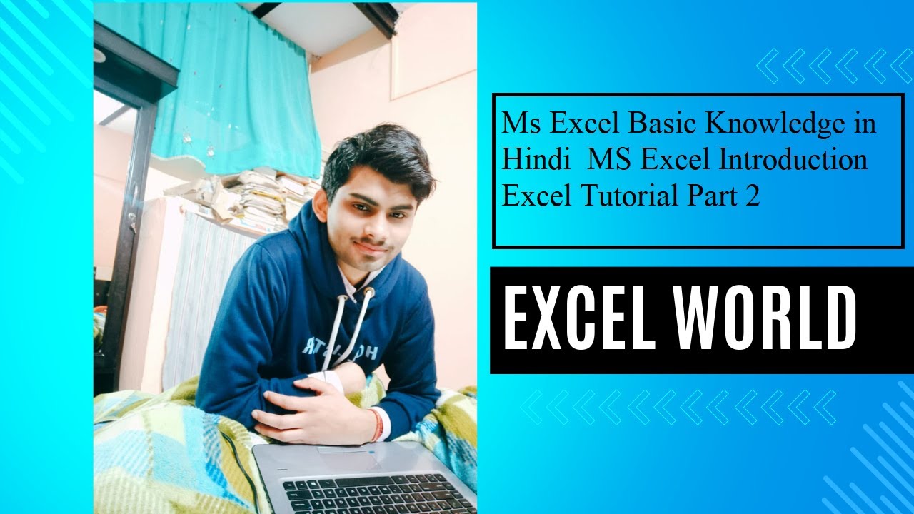 Ms Excel Basic Knowledge In Hindi Ms Excel Introduction Excel Tutorial