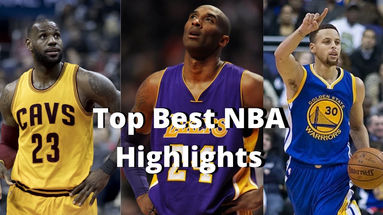 Top Best NBA Highlights - YouTube