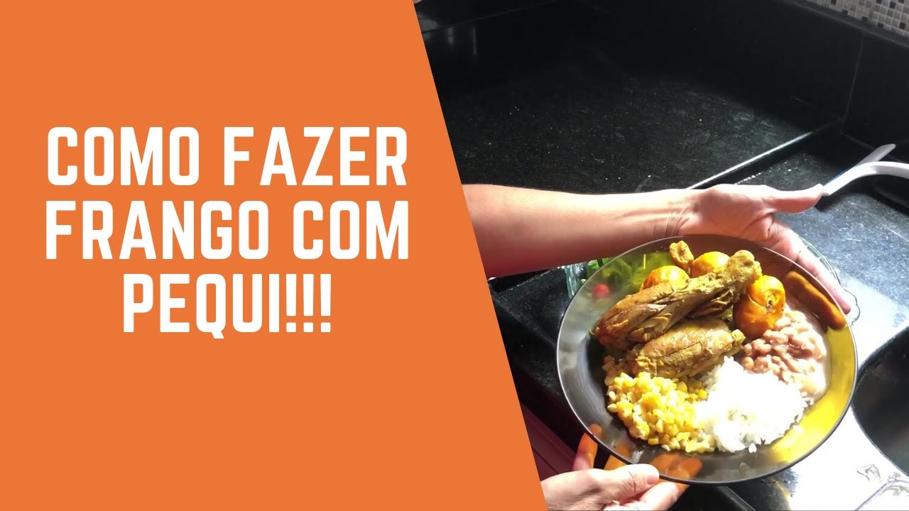 Como Fazer Frango Caipira com Pequi!!! - YouTube