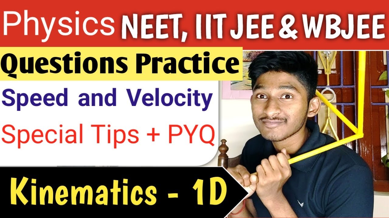 PYQ and Questions Practice of Speed and Velocity || Physics for NEET ...