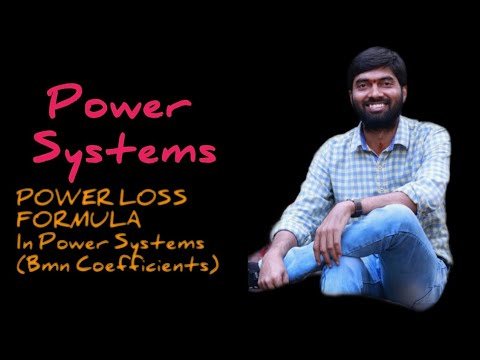POWER LOSS FORMULA In Power Systems (Bmn Coefficients) - YouTube