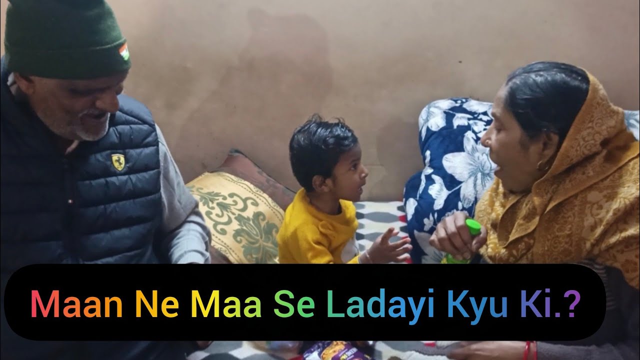 15th Vlog (15/30) Maan Ne Maa Se Ladayi Kyu Ki.? - YouTube