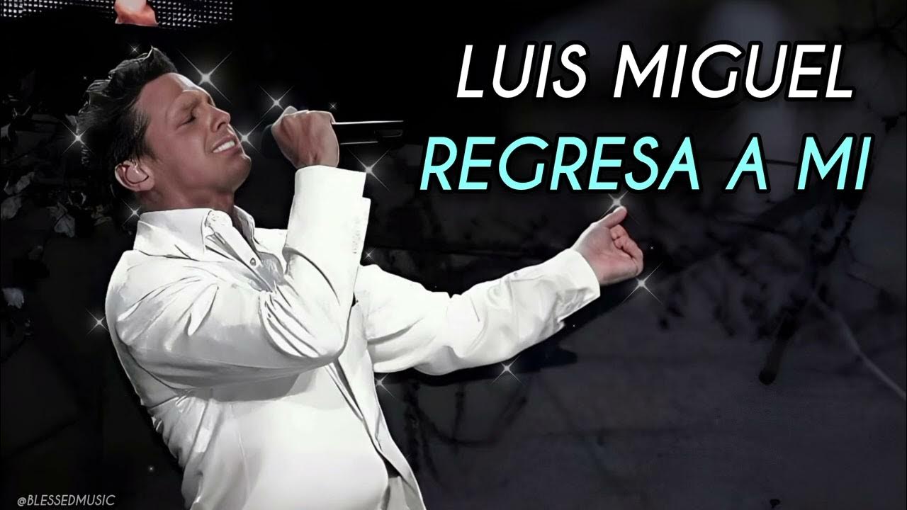Regresa A Mí - Luis Miguel [IA] - [IL Divo] - YouTube