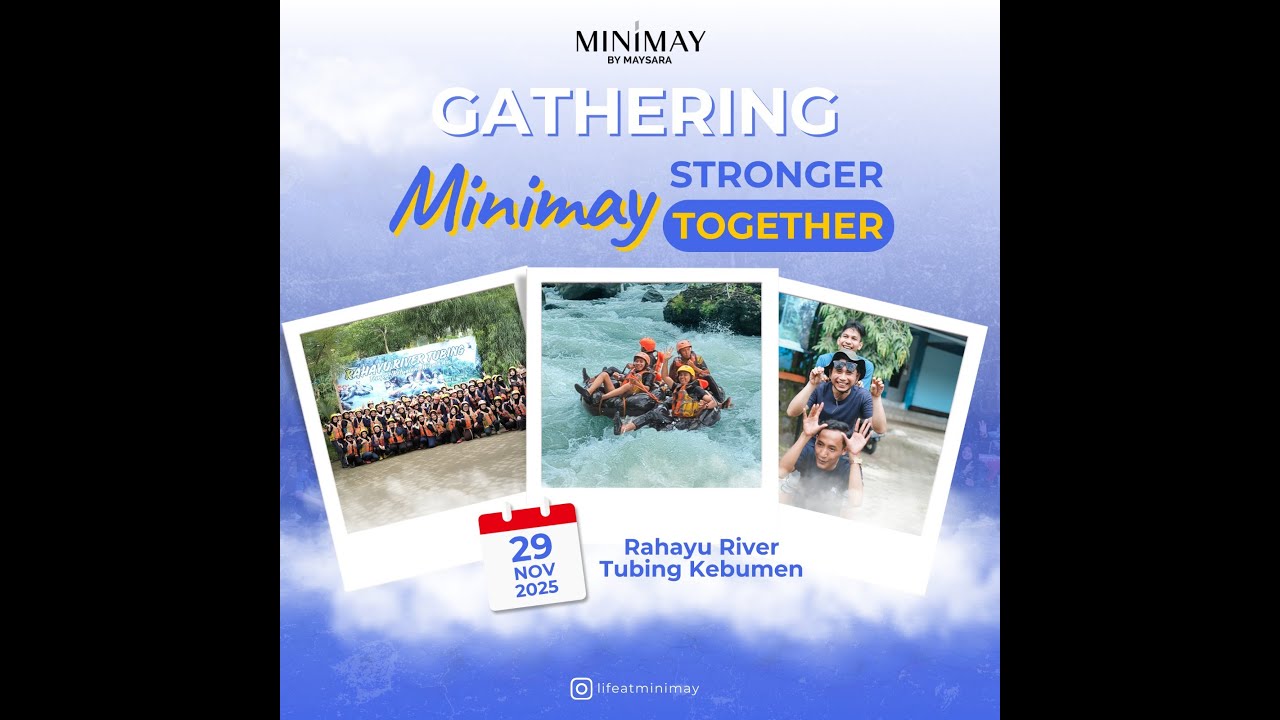 Gathering Minimay Team 2025 - Rahayu River Tubing Kebumen - YouTube