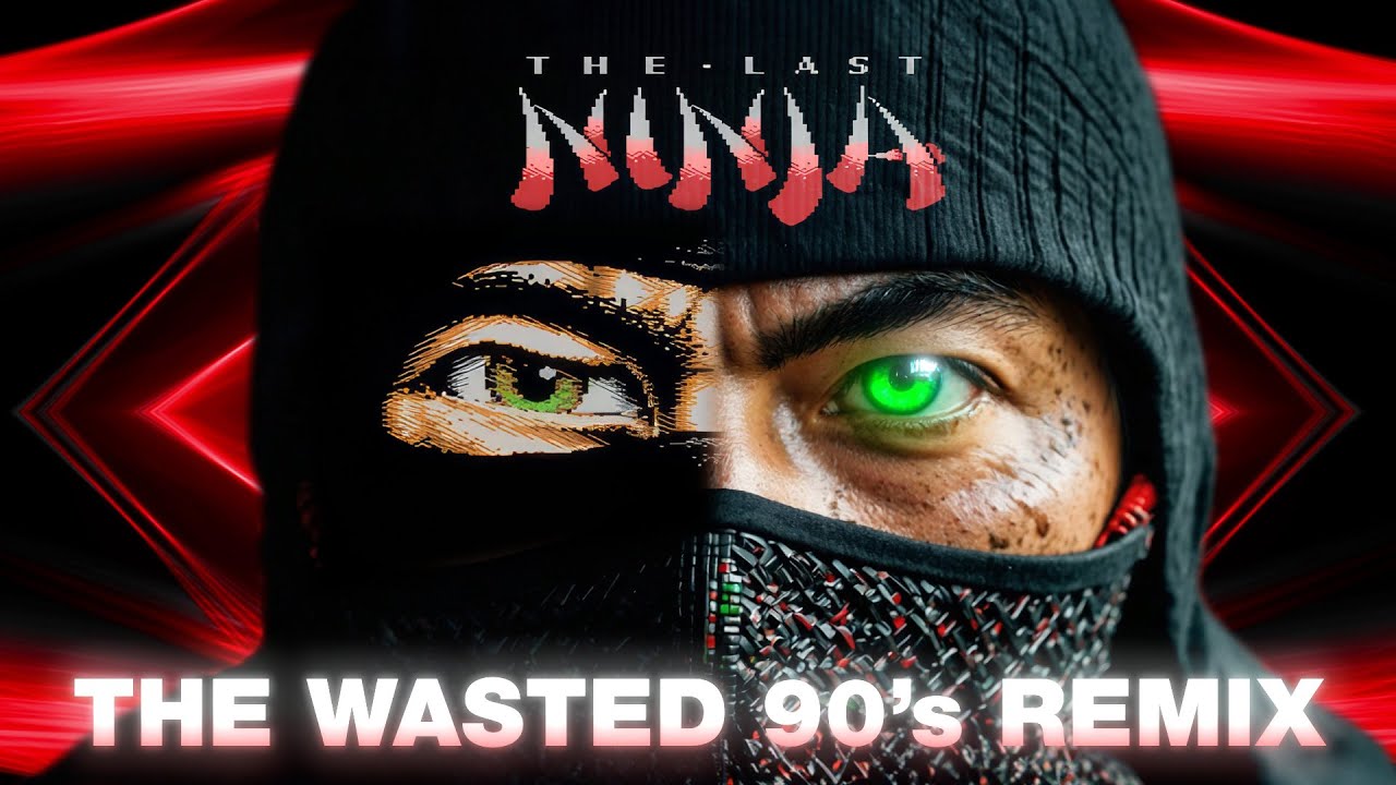 The Last Ninja | Wastelands Loader (The Wasted 90's Remix) - YouTube
