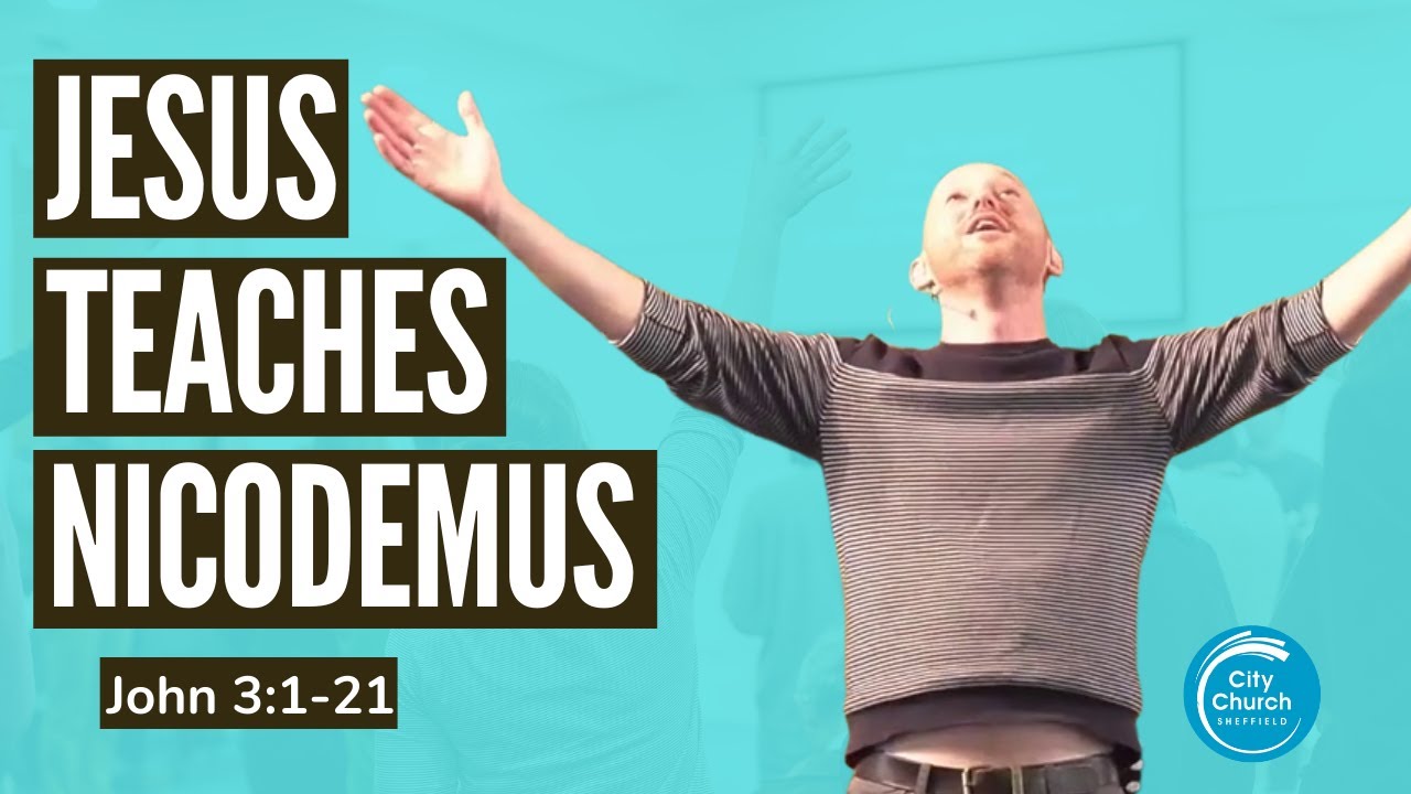 Jesus Teaches Nicodemus - A Sermon on John 3:1-21 - YouTube