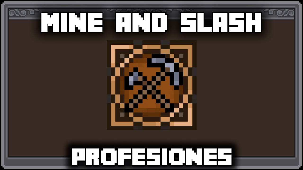 Mine And Slash - PROFESIONES - Minecraft 1.20.1 - YouTube