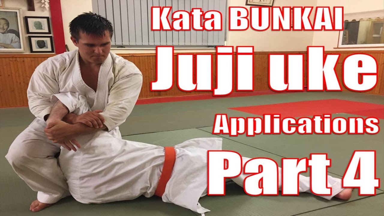 Kata Bunkai - Applications of JUJI UKE (X-block/Cross block) - Part 4 - YouTube