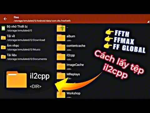 HOW TO GET ALL IL2CPP FILES FREE FIRE - CÁCH LẤY TỆP IL2CPP TRONG MỌI FREE FIRE