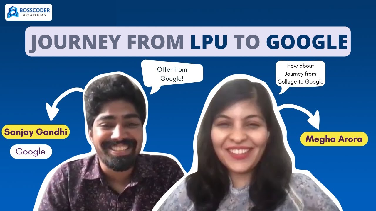 From LPU to Google - Journey of Sanjay Gandhi hosted by Megha ... From LPU to Google - Journey of Sanjay Gandhi hosted by Megha ...