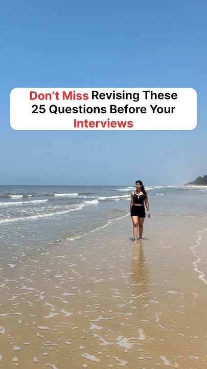 Don’t Miss Revising These 25 Questions Before Your Interview! - YouTube