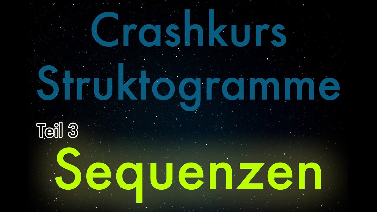 [Struktogramme 3] Sequenzen - YouTube