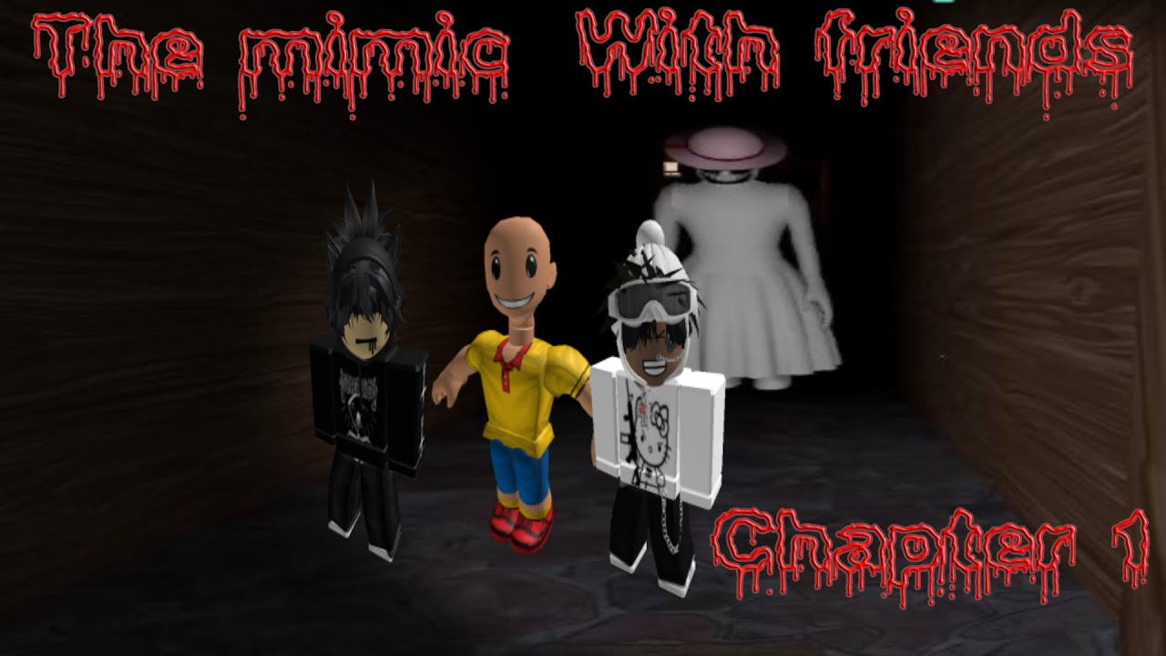 Mimic chapter 1 (Collab, updates, screams, etc.) - YouTube