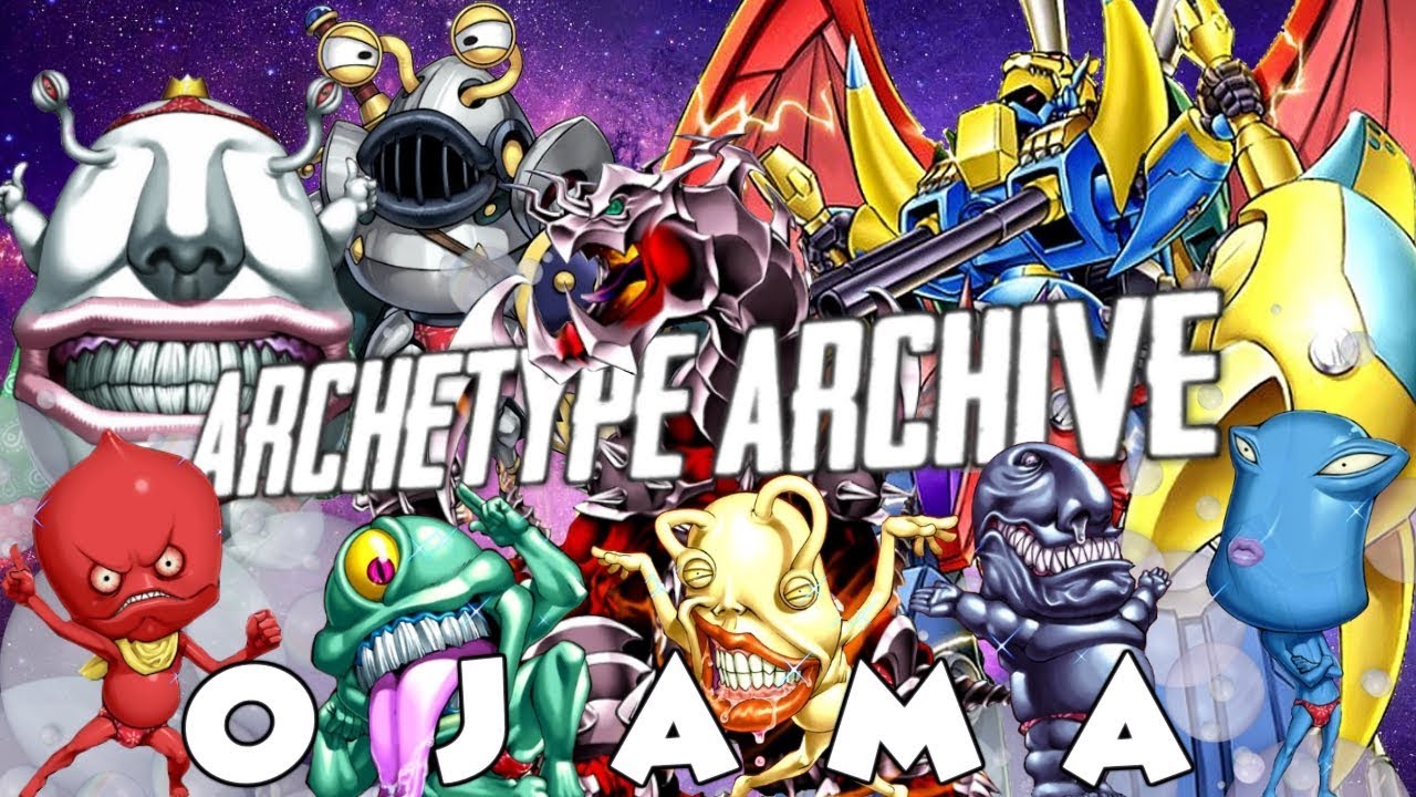 Archetype Archive - Ojama - YouTube