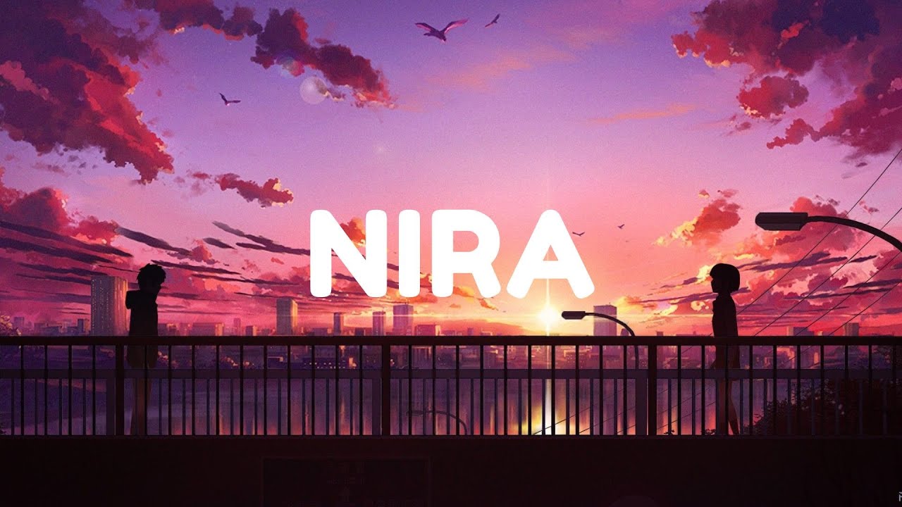 Nira(Lyrics song) - YouTube