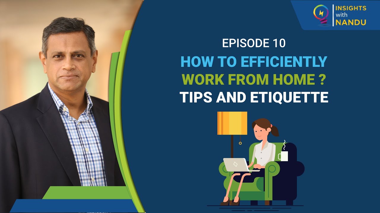 How to efficiently Work from Home ? | Tips and Etiquette for working ...