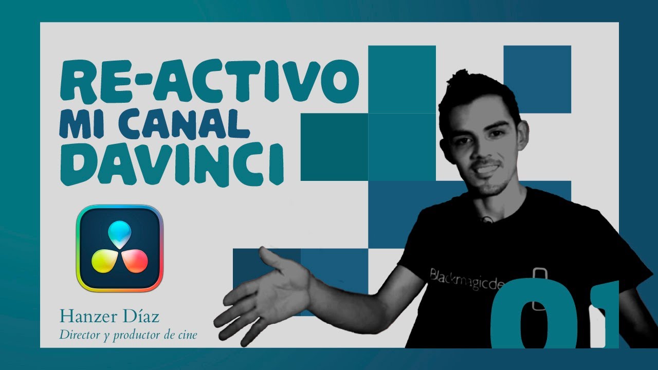 Reactivaciónn del Canal (DAVINCI RESOLVE) - Hanzer Díaz - NUEVO - YouTube