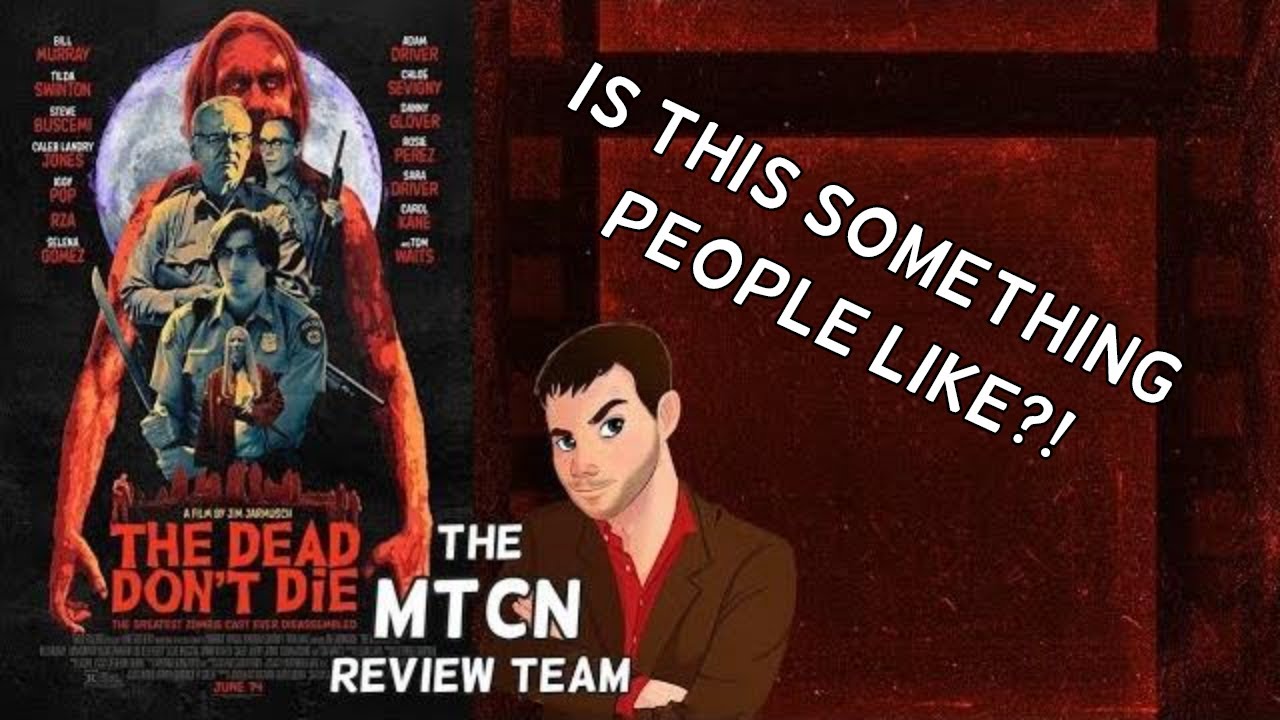 The Dead Don't Die Review - AM I BEING PUNKED?! - YouTube